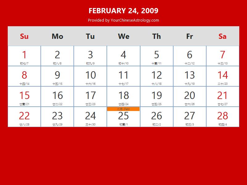 Chinese Calendar Feb 24, 2009: Auspicious Things to Do and Hours, Bazi